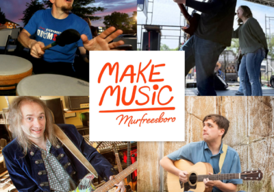 Murfreesboro Joins Make Music Day Celebration on June 21 With Free ...